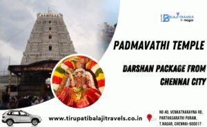 Chennai to Tirupati Car Package with Free Darshan Two Days - Balaji Travels